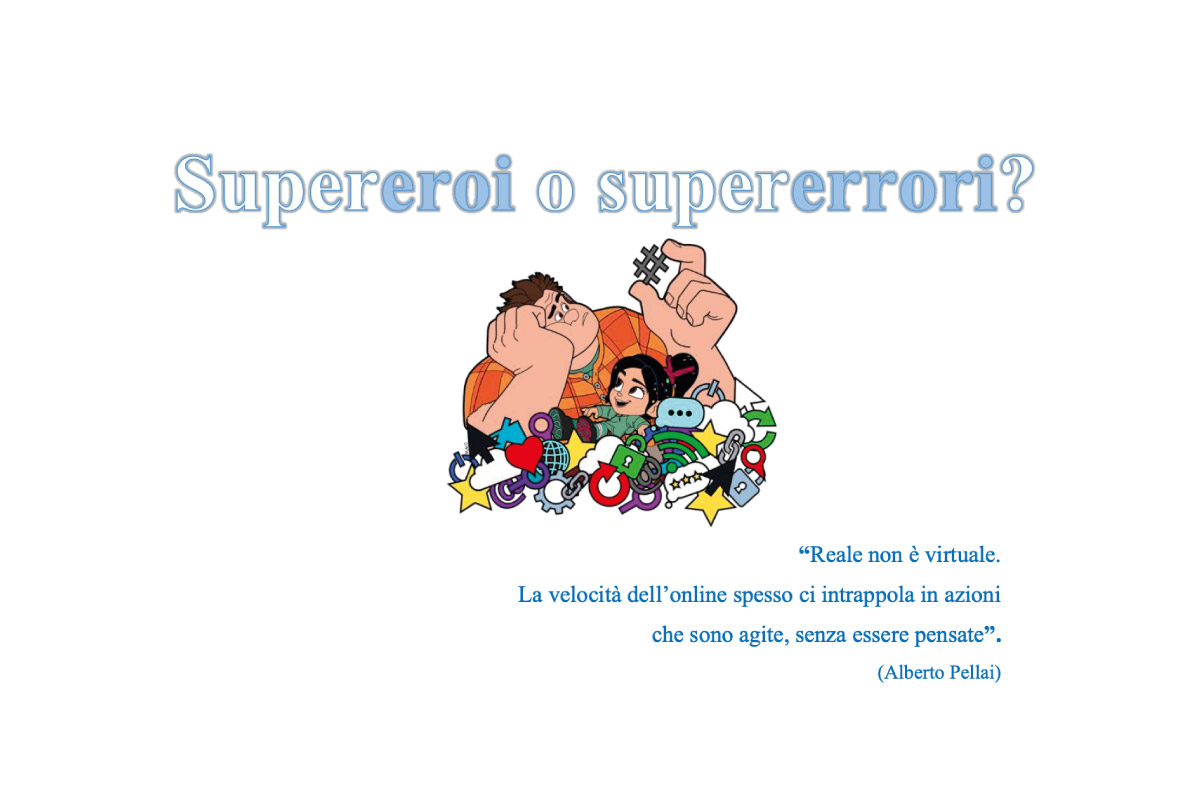 Supereroi o supererrori? - Scuola Primaria e dell’Infanzia